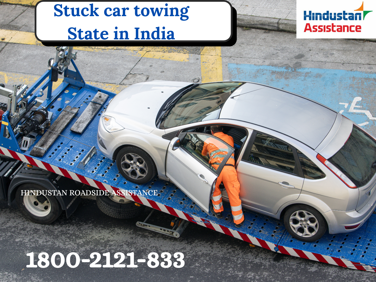 Stuck Car Towing in State: The Inspiring Story of Hindustan Assistance ...